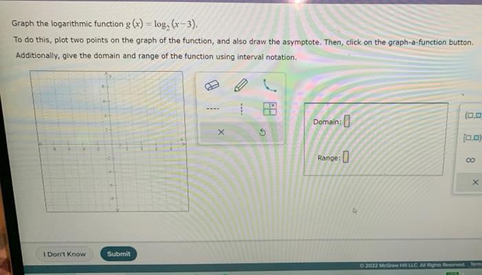 Solved Graph the logarithmic function g(x)=log2(x−3). To do | Chegg.com
