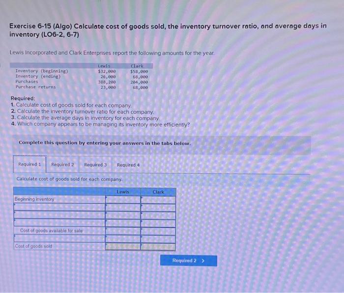 Solved Exercise 6-15 (Algo) Calculate cost of goods sold, | Chegg.com