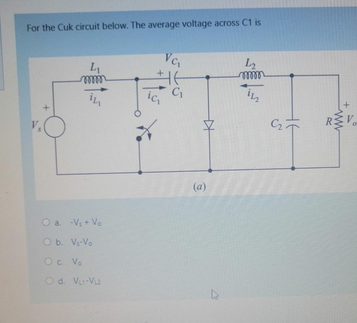 Solved For the Cuk circuit below. The average voltage across | Chegg.com