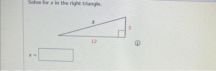Solved Solve for x in the right triangle. | Chegg.com