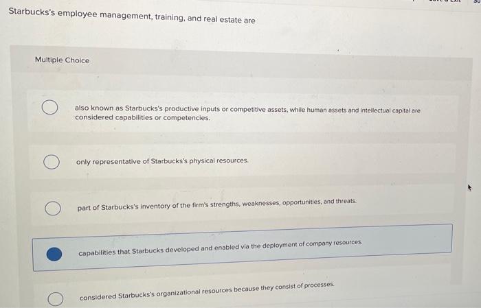 Starbucks's employee management, training, and real | Chegg.com