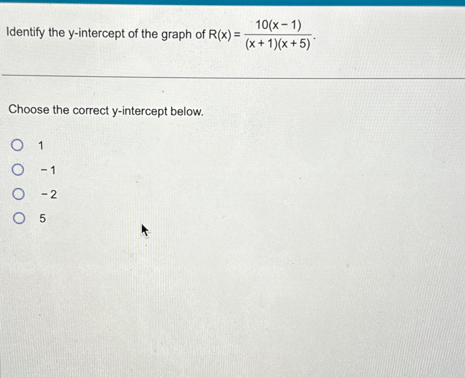 Solved Identify the y-intercept of the graph of | Chegg.com