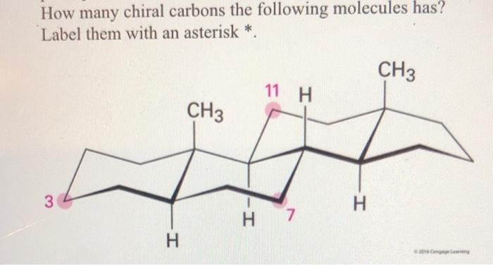 Solved How many chiral carbons the following molecules has? | Chegg.com