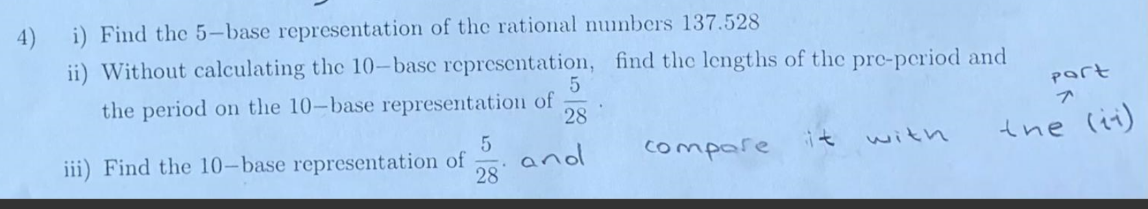 Solved i) ﻿Find the 5-base representation of the rational | Chegg.com