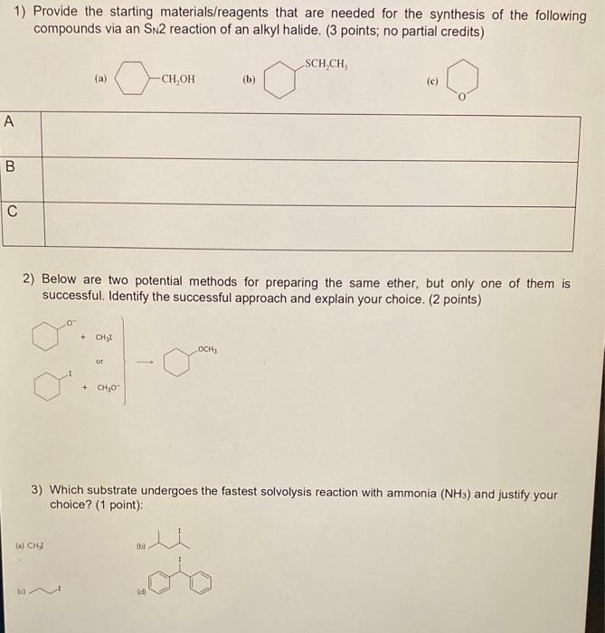 Solved 1) Provide the starting materials/reagents that are | Chegg.com