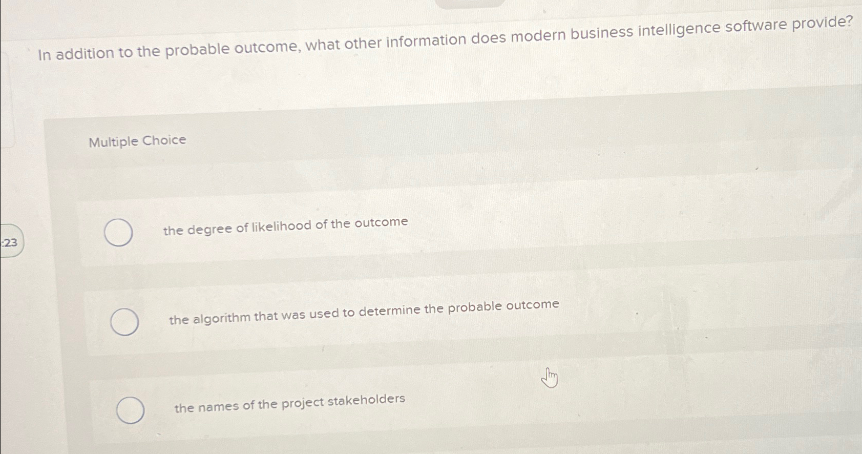 Solved In addition to the probable outcome, what other | Chegg.com