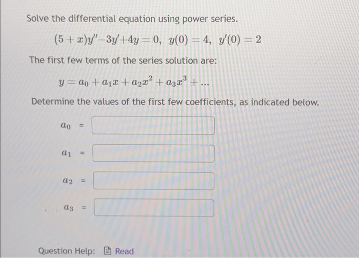 Solved Solve the differential equation using power series. | Chegg.com
