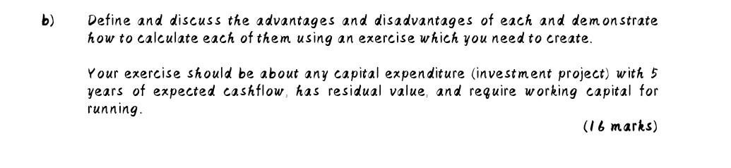 Solved Define and discuss the advantages and disadvantages | Chegg.com