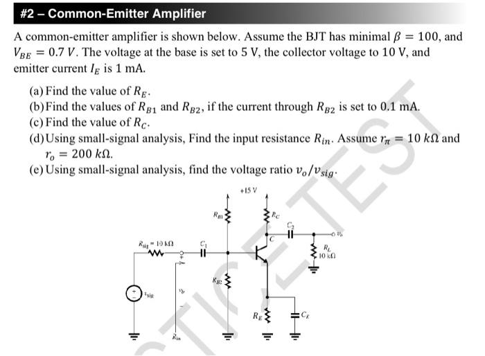 Solved A common-emitter amplifier is shown below. Assume the | Chegg.com