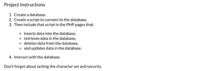 Solved Project Instructions 1. Create a database. 2. Create | Chegg.com