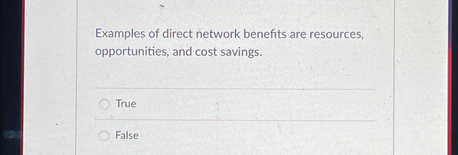 Solved Examples of direct network benefits are resources, | Chegg.com