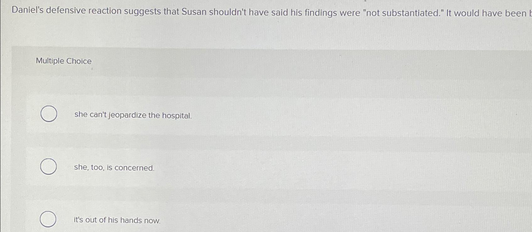 Solved Daniel's defensive reaction suggests that Susan | Chegg.com