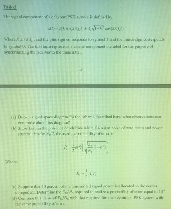Task 3 The Signal Component Of A Coherent Psk System 