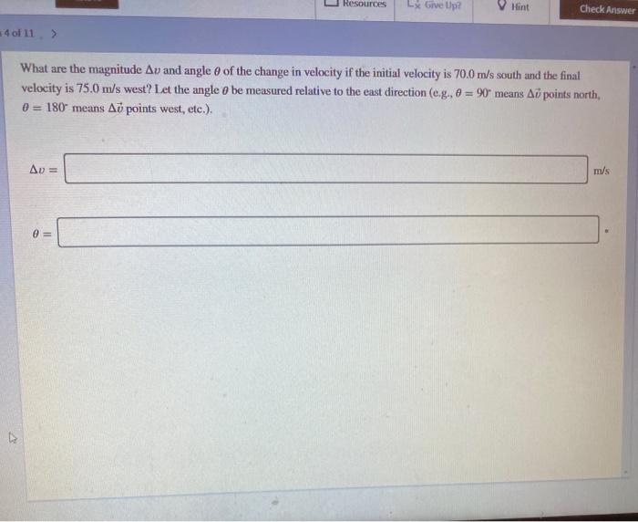 Solved Resources Lx Give Up? Hint Check Answer 4 of 11 > | Chegg.com