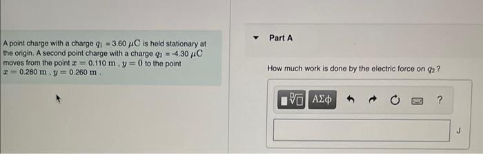 Solved A point charge with a charge q1=3.60μC is held | Chegg.com