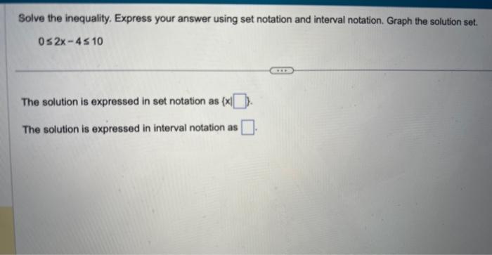 Solved Solve the inequality. Express your answer using set | Chegg.com