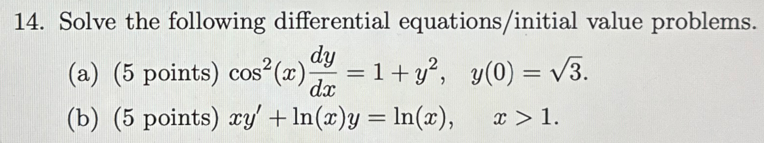 Solved Solve the following differential equations/initial | Chegg.com