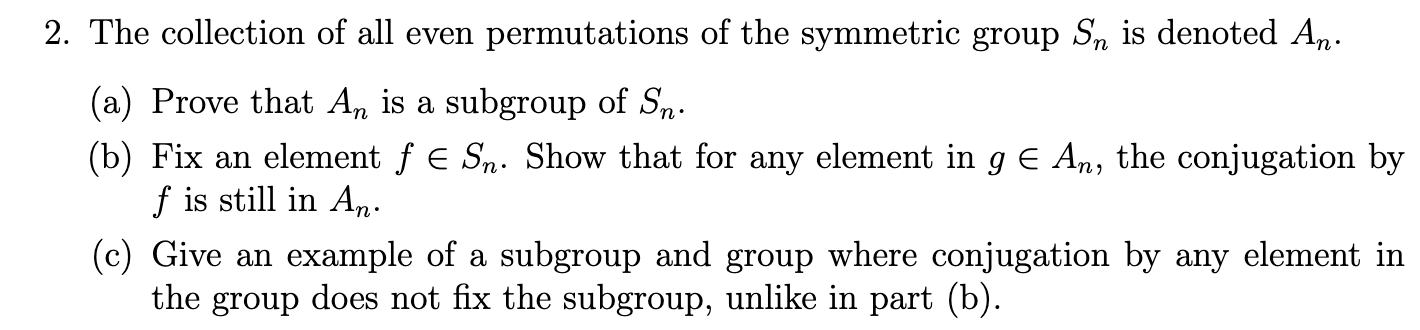 Solved The collection of all even permutations of the | Chegg.com