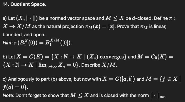 Solved Quotient Space.a(x,||*||) be ﻿a normed vector space | Chegg.com