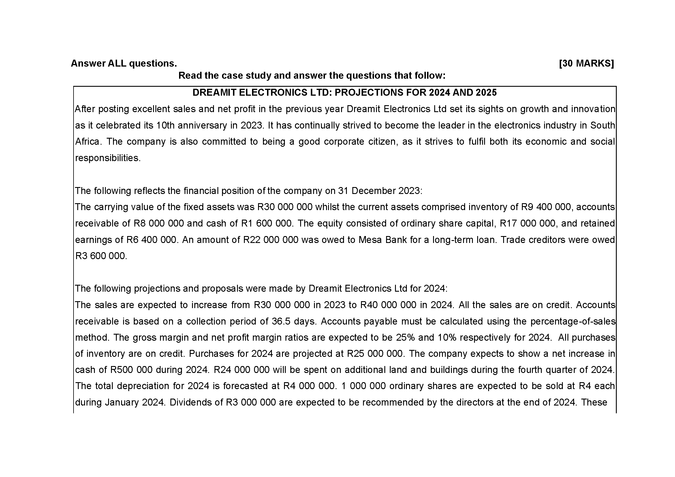 Solved Answer ALL questions.[30 ﻿MARKS]Read the case study | Chegg.com