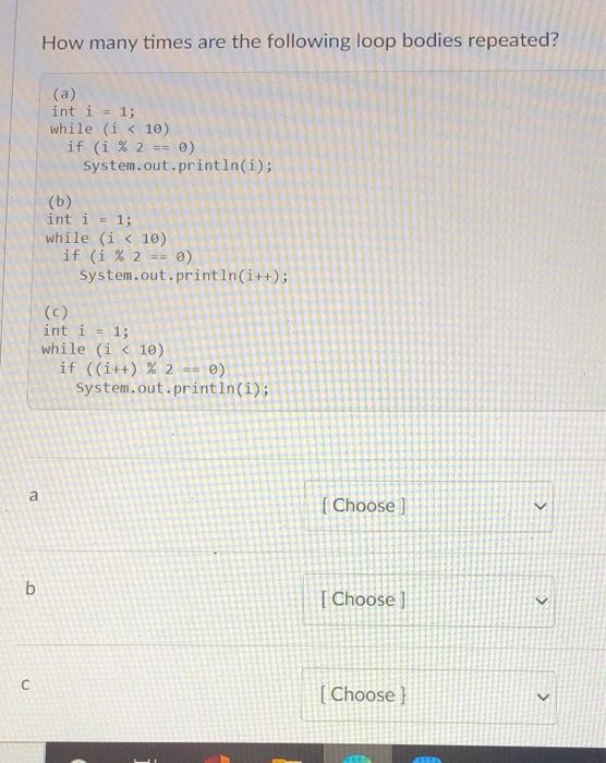 Solved How many times are the following loop bodies | Chegg.com