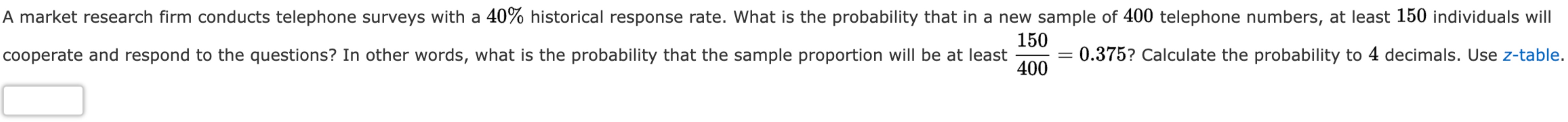 Solved A market research firm conducts telephone surveys | Chegg.com