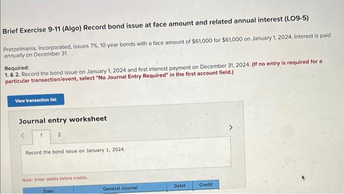 Solved Brief Exercise 9-11 (Algo) Record bond issue at face | Chegg.com
