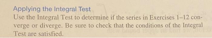 Solved Applying the Integral Test Use the Integral Test to | Chegg.com