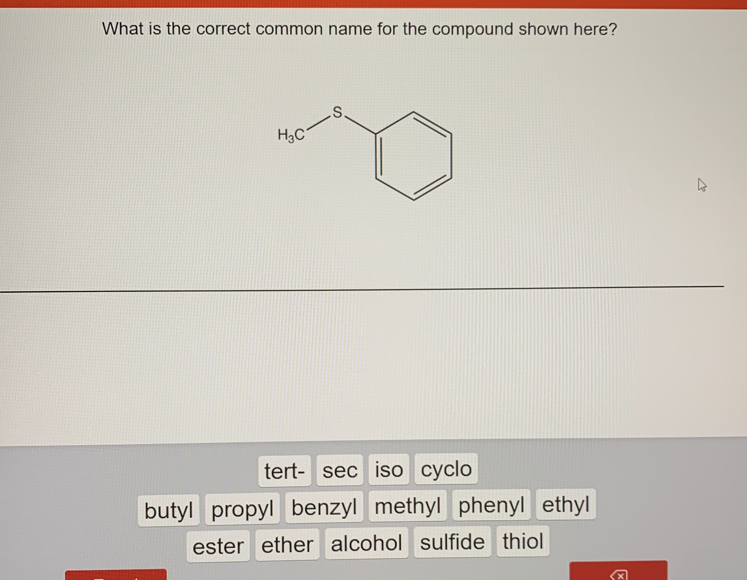 Solved What is the correct common name for the compound | Chegg.com