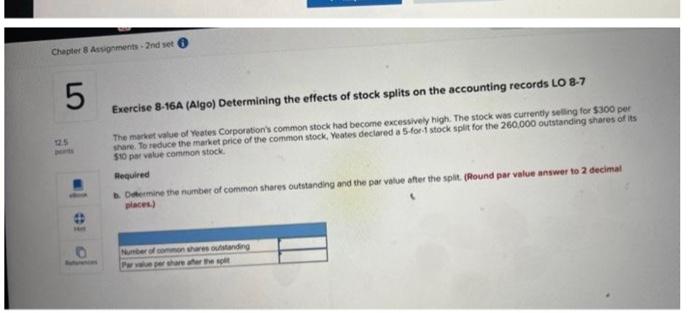Solved Exercise 8-16A (Algo) Determining the effects of | Chegg.com