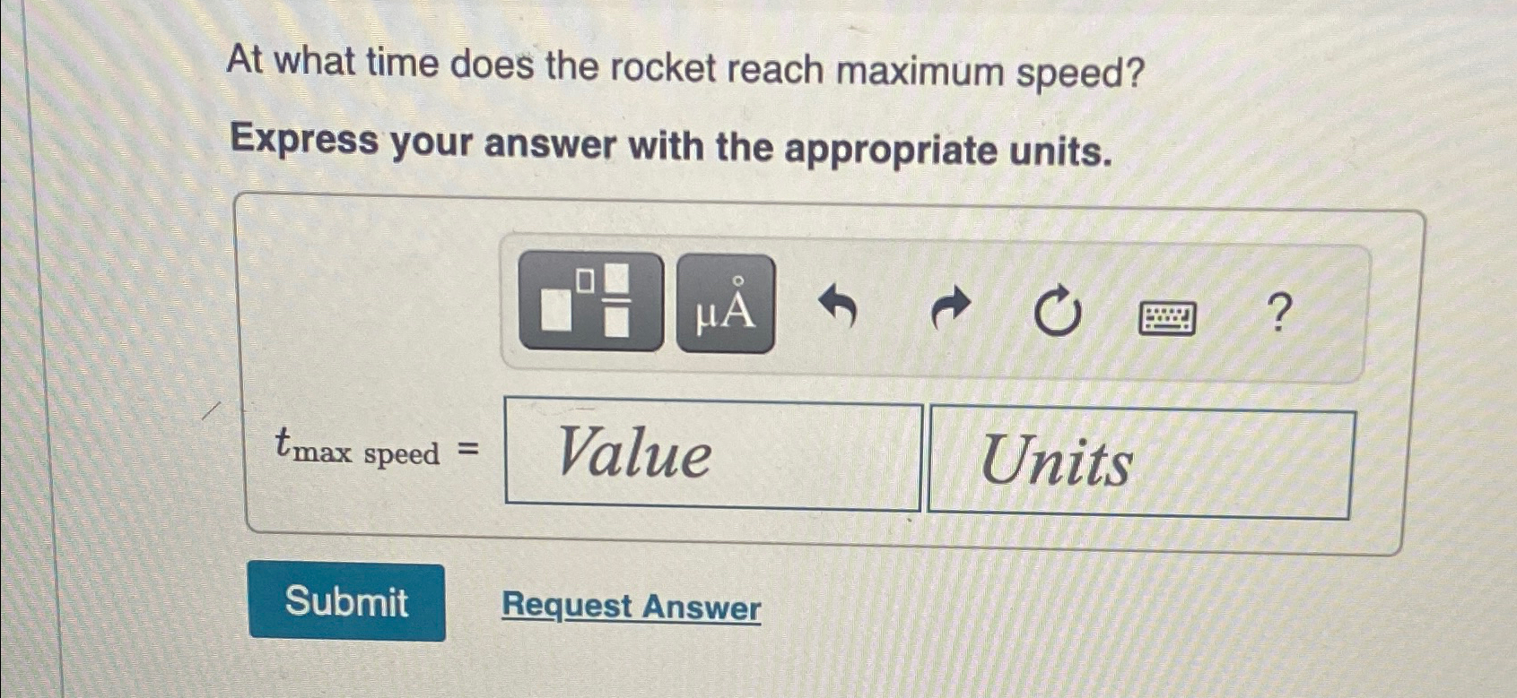 Solved At what time does the rocket reach maximum | Chegg.com