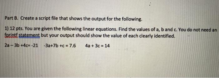 Solved Part B. Create a script file that shows the output | Chegg.com