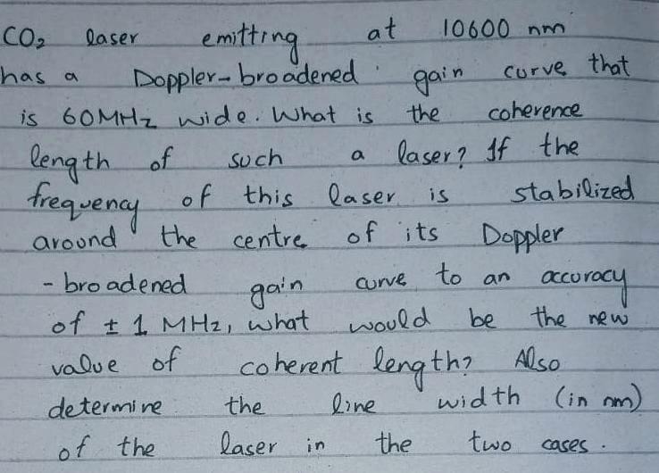 Solved CO2 laser emitting at 10600 nm has a | Chegg.com