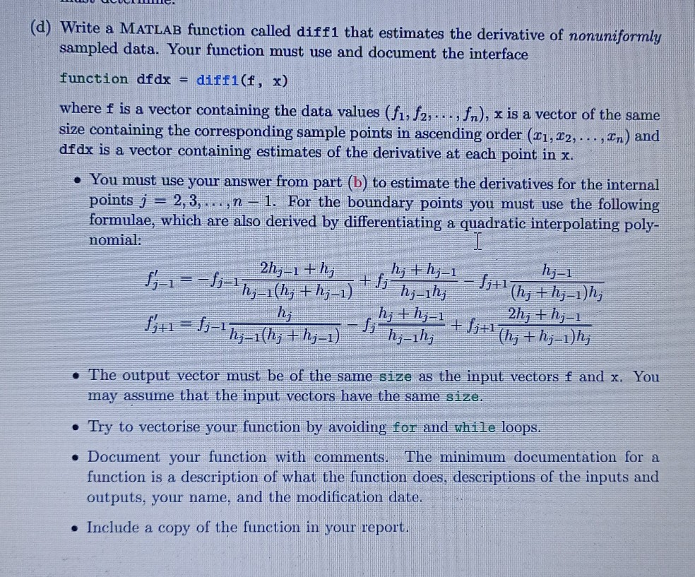 (d) Write a MATLAB function called diff1 that | Chegg.com