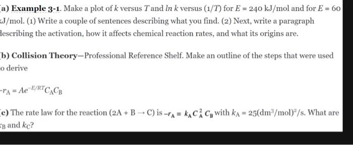 Solved a) Example 3-1. Make a plot of k versus T and lnk | Chegg.com