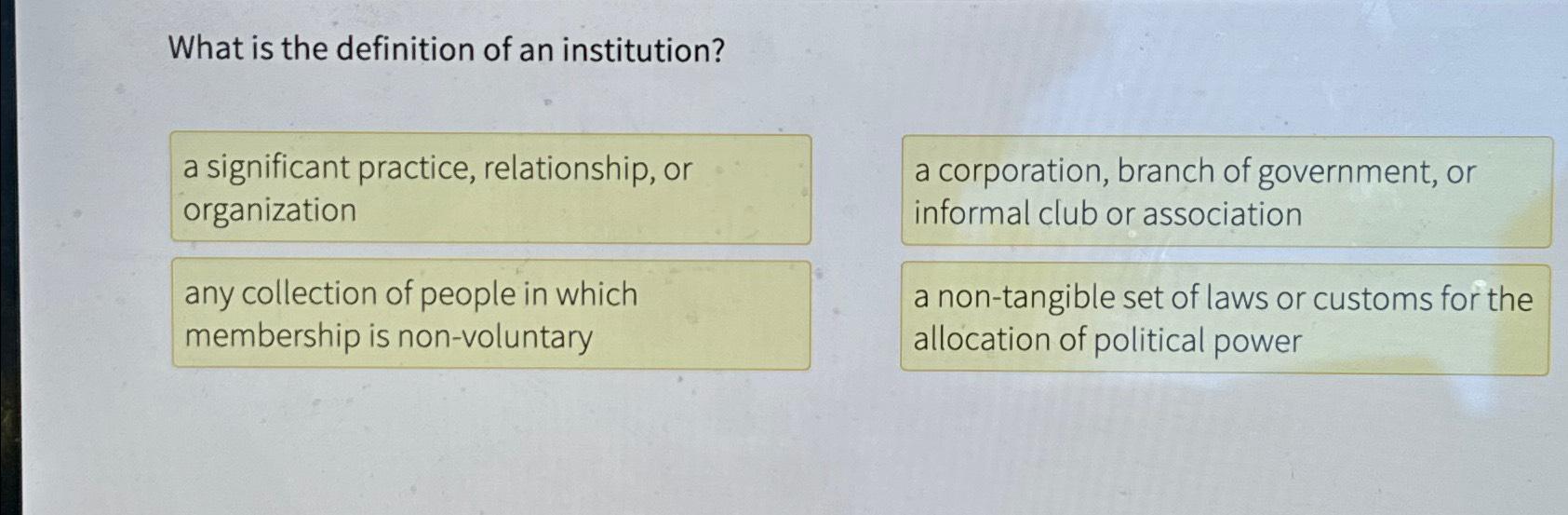 Solved What is the definition of an institution?a | Chegg.com