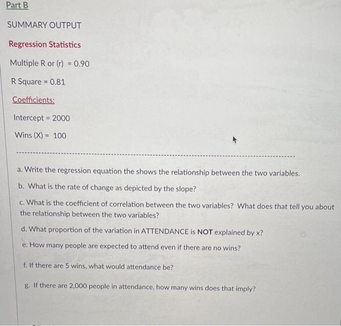 Solved a. Write the regression equation the shows the | Chegg.com