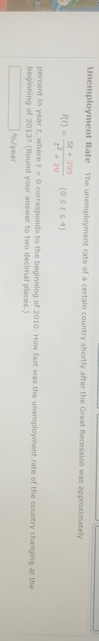 Solved Unemployment Rate The unemployment rate of a certain | Chegg.com