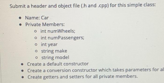 Solved Submit a header and object file (.h and .cpp) for | Chegg.com