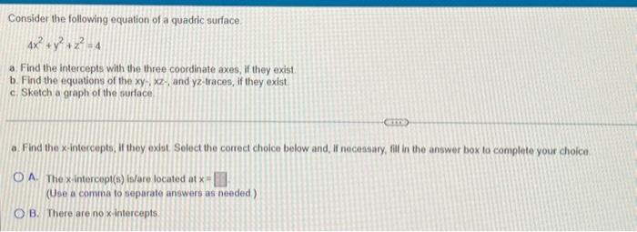 Solved Consider the following equation of a quadric surface. | Chegg.com
