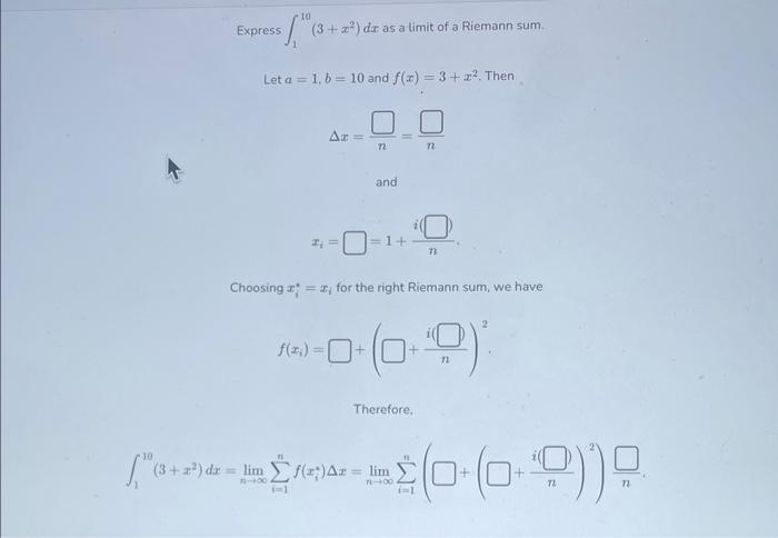 Solved Express ∫110(3+x2)dx as a limit of a Riemann sum. Let | Chegg.com
