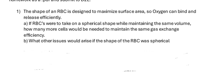 Solved The shape of an RBC is designed to maximize surface | Chegg.com
