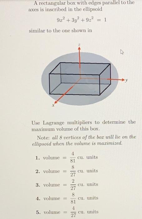 Solved A rectangular box with edges parallel to the axes is | Chegg.com