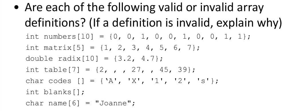 Solved Are each of the following valid or invalid array | Chegg.com