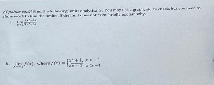 Find the following limits analytically. You may use a | Chegg.com