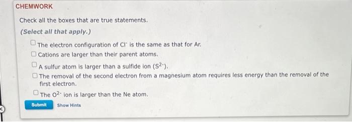 Solved (Select all that apply.) The electron configuration | Chegg.com