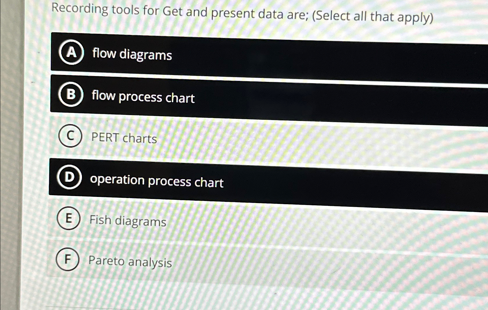 Solved Recording tools for Get and present data are; (Select | Chegg.com