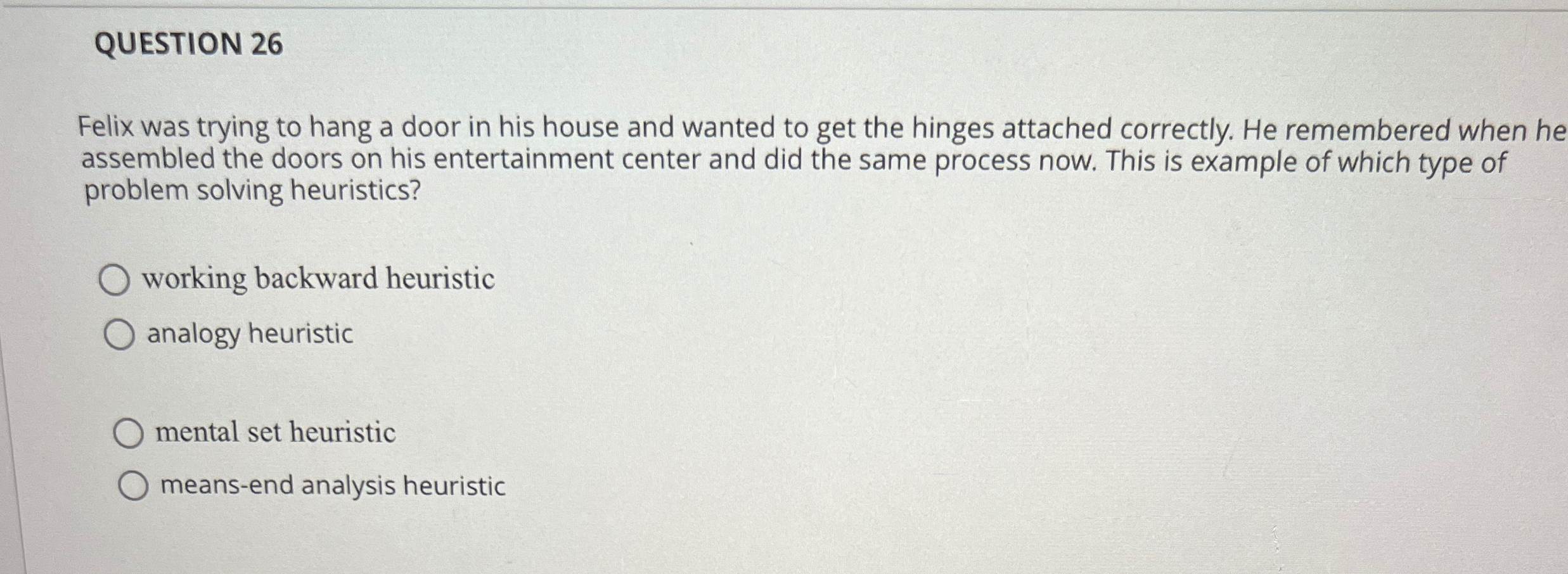 Solved QUESTION 26Felix was trying to hang a door in his | Chegg.com