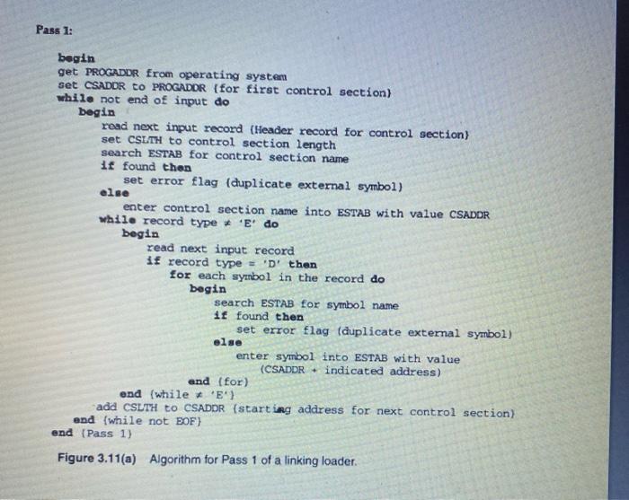 Pass 1: begin get PROGADDR from operating system set | Chegg.com