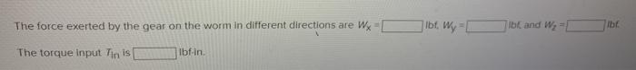 Solved A 2-tooth left-hand worm transmits 1.5 hp at 600 | Chegg.com